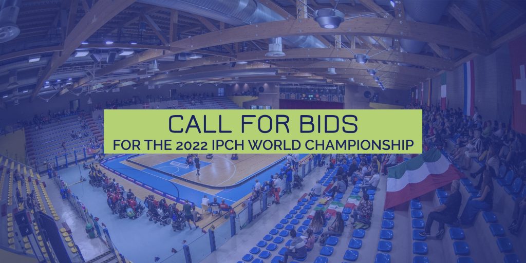 Call for bids: 2022 IPCH World Championship - INTERNATIONAL POWERCHAIR ...